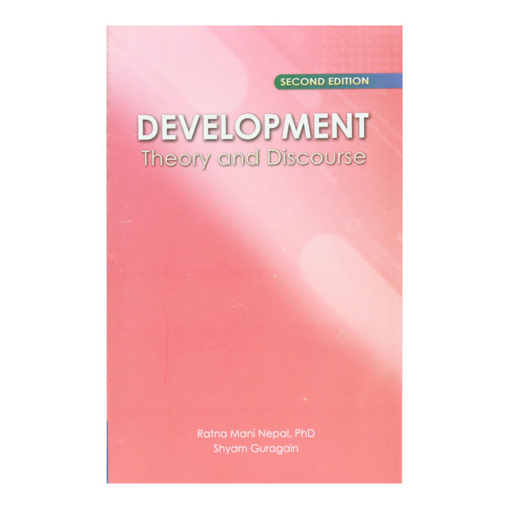 Development Theory And Disclose - Second Edition - Ratna Mani Nepali ...