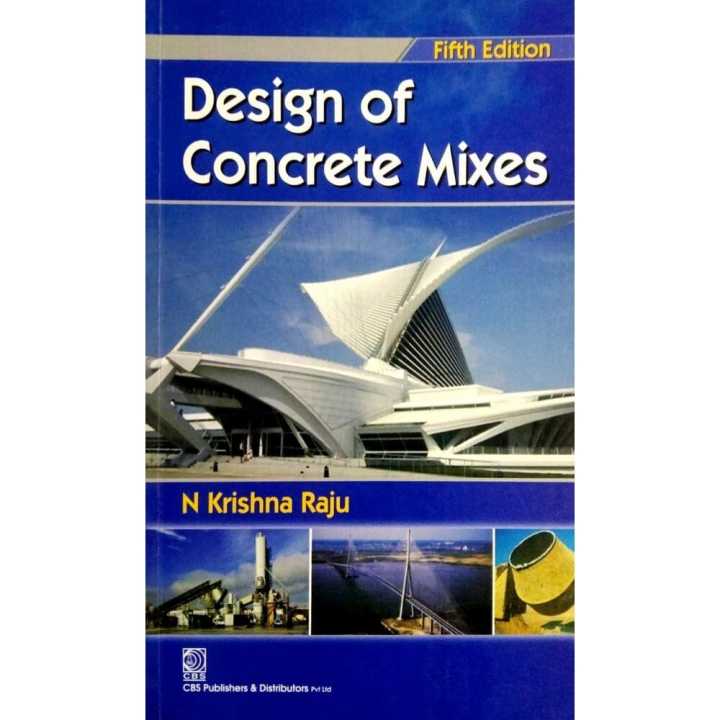 Design Of Concrete Mixes By N Krishna Raju | Daraz.com.np