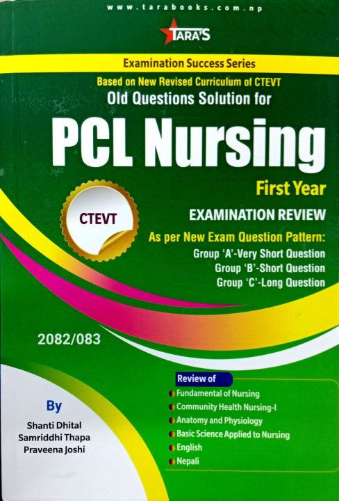 Old Questions Solution For PCL Nursing (First Year) Examination Review ...