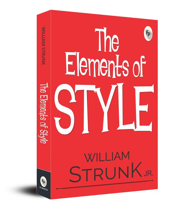 The Elements of Style by William Strunk Jr. | Daraz.com.np