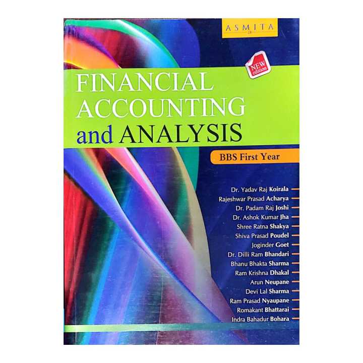 Financial Accounting & Analysis(English Medium)-A Textbook For BBS 1st ...