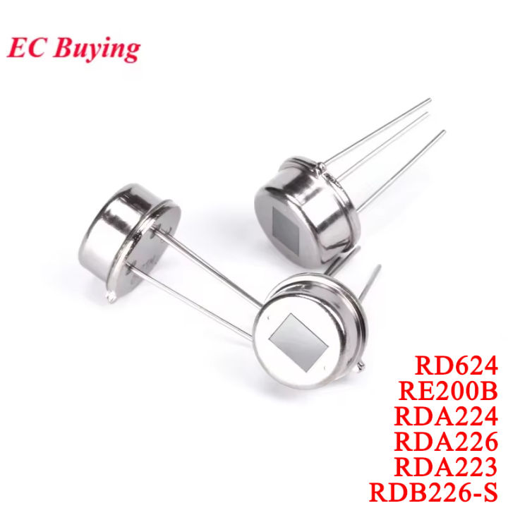 10Pcs/1pc RE200B RDA224 RDA226 RDA223 RD624 PIR Human Infrared Radial ...