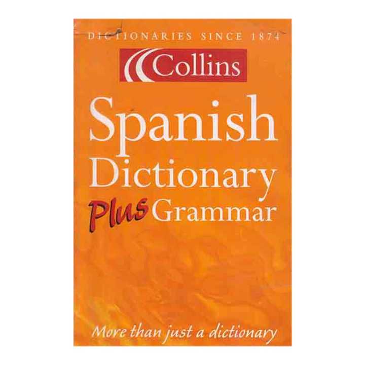 Collins Spanish Dictionary Plus Grammar (Old And Rare) - | Daraz.com.np