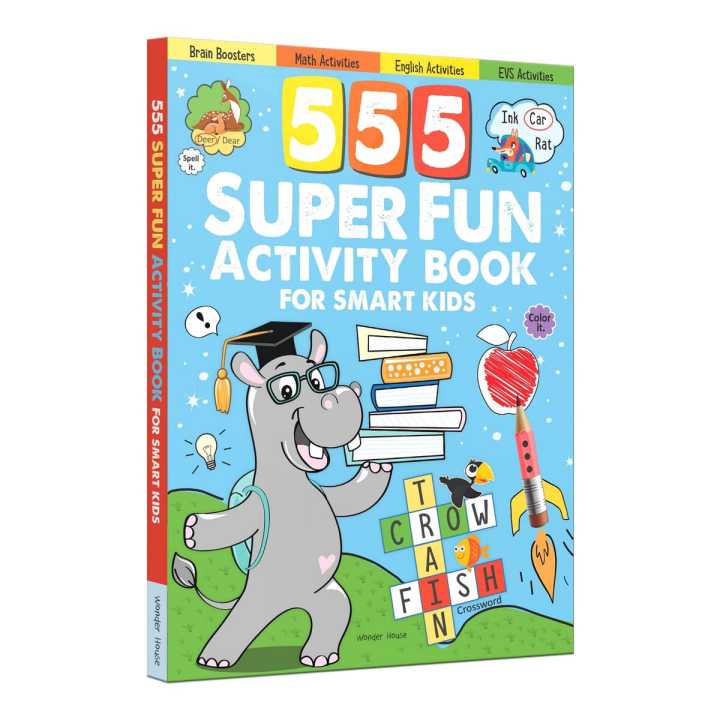555 Super Fun Activity Book for Smart Kids ( Age 4+ ) | Daraz.com.np
