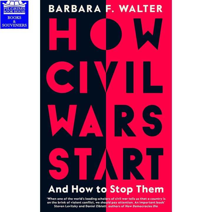 How Civil war Starts And How To stop Them by Barbara F. Walter | Daraz.com.np