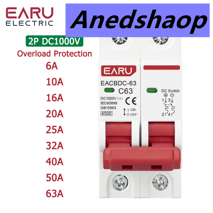 Anedshaop DC 1000V Solar Mini Circuit Breaker Overload Protection Switch 6A/10A/16A/20A/25A/32A ...