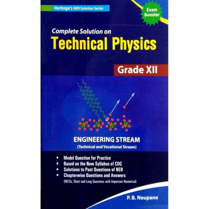 Complete Solution On Technical Physics For Grade XII By P.B Neupane ...