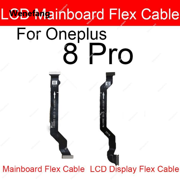 Wenefang LCD Display Mainboard Flex Cable For Oneplus One Plus 8 9 Pro ...