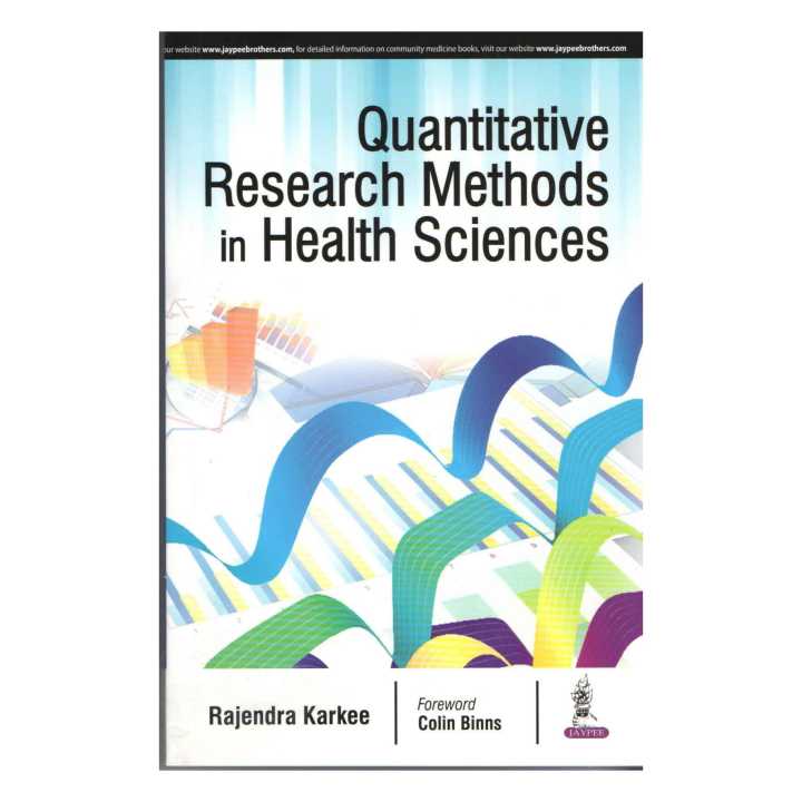Quantitative Research Methods In Health Sciences - Rajendra Karkee ...