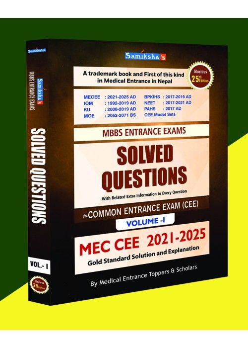 Samiksha's MBBS Entrance Exams SOLVED QUESTIONS - Volume I (MEC CEE ...