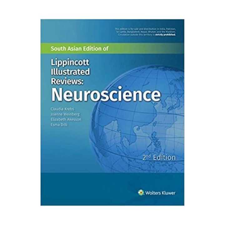 Lippincott Illustrated Reviews Neuroscience (2Nd Edition) - Krebs ...