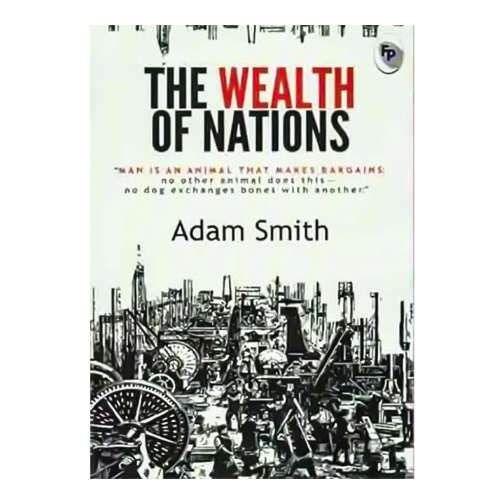 The Wealth of Nations - Adam Smith - Adam Smith | Daraz.com.np