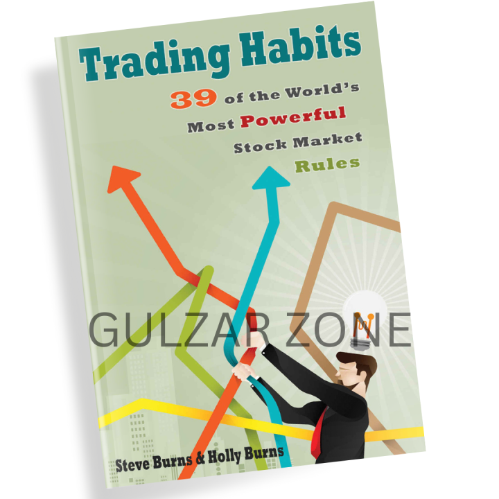 Trading Habit - 39 Of The World Most Powerful Trading Habit Book In ...