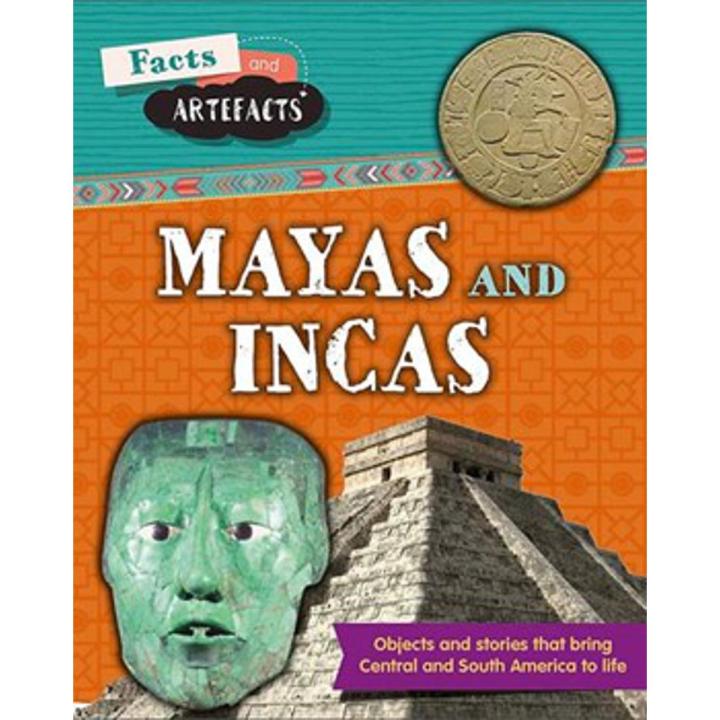 Mayas and Incas: Facts and artefacts By anita croy | Daraz.pk