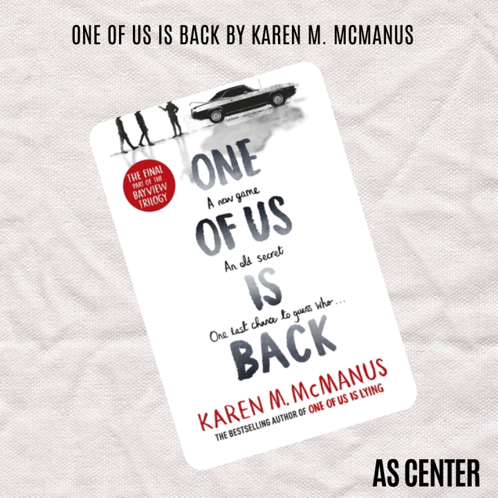 One of Us Is Back (One of Us Is Lying, #3) by Karen M. McManus | Daraz.pk