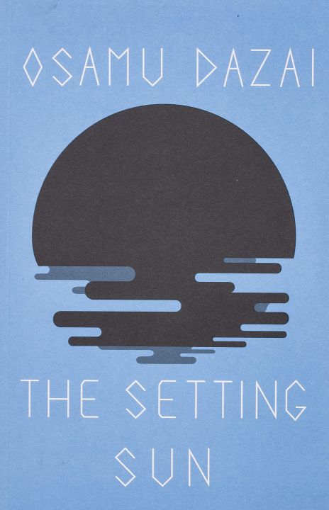 The Setting Sun (New Directions Book) by Osamu Dazai | Daraz.pk