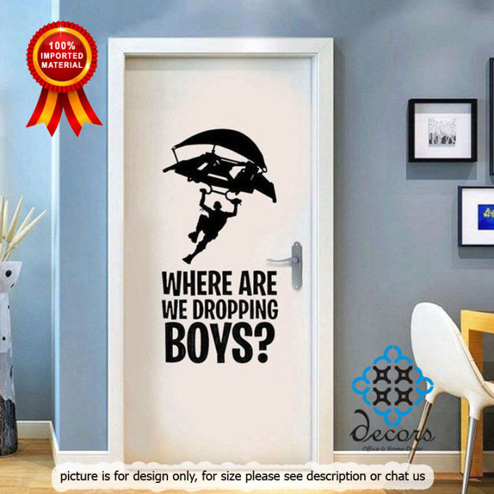 Decors- size- 2 x 1.5 feet -where are we dropping pubg game quote Wall ...