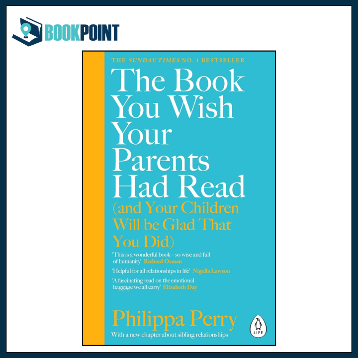 The Book You Wish Your Parents Had Read Book by Philippa Perry (Author ...