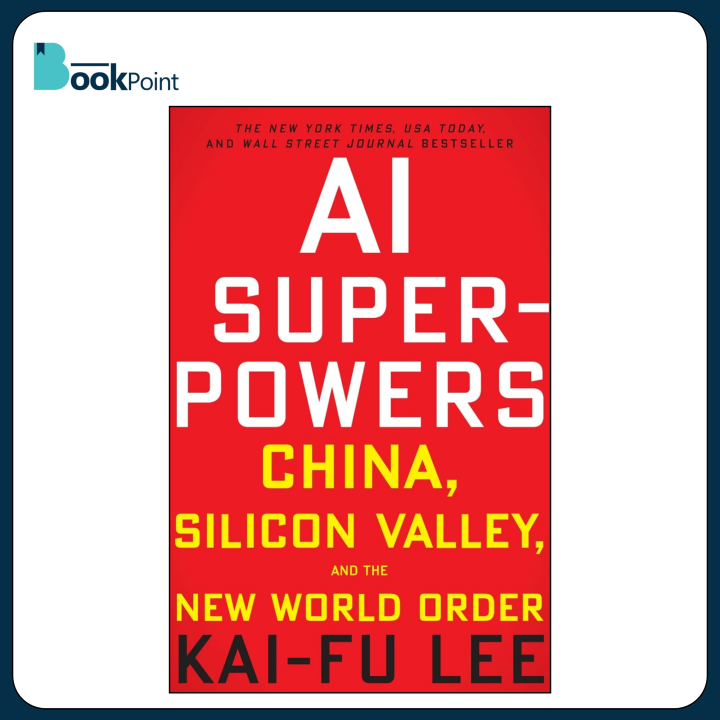 AI Superpowers Book by Kai-Fu Lee | Daraz.pk