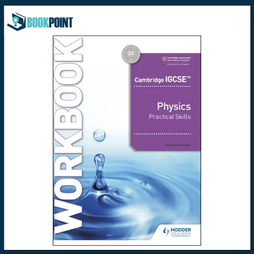 Cambridge IGCSE Physics Practical Skills Workbook Hodder | Daraz.pk