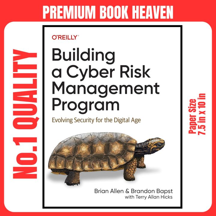 Building a Cyber Risk Management Program: Evolving Security for the ...