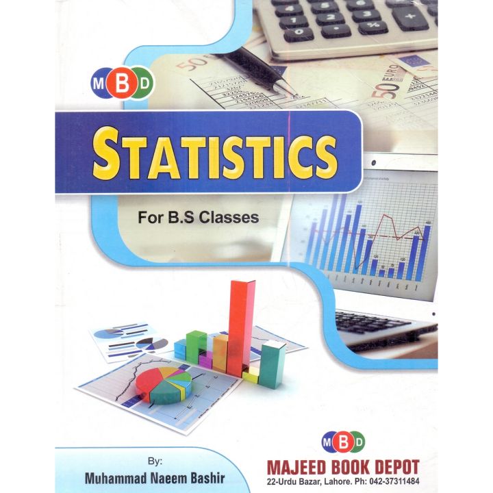 Statistics for B.S BS Classes 4th year by Naeem Bashir | Daraz.pk