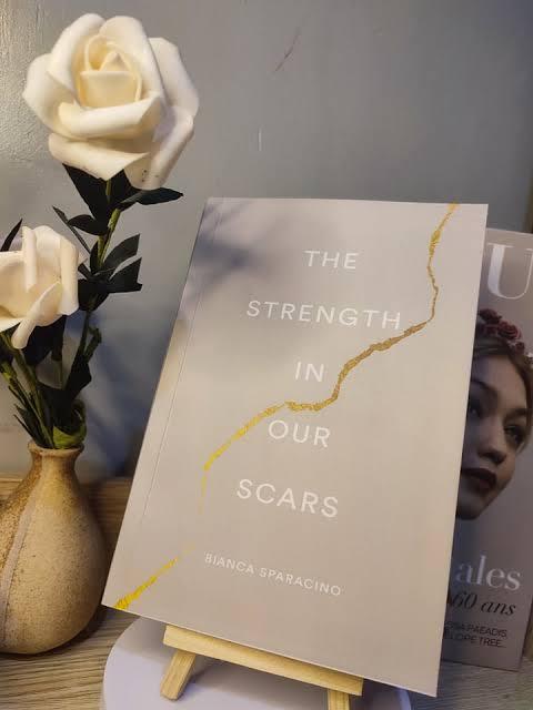 The Strength in Our Scars Book by Bianca Sparacino | Daraz.pk