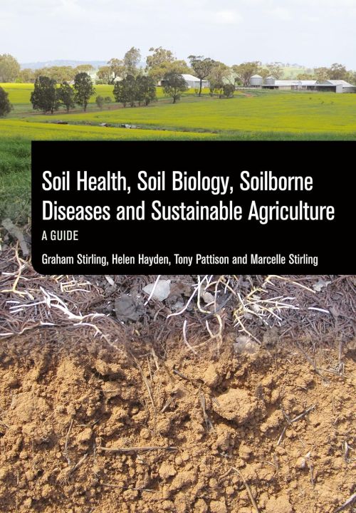 Soil Health Soil Biology Soilborne Diseases and Sustainable Agriculture ...
