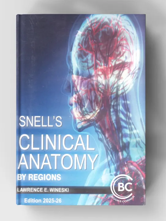 Snell Clinical Anatomy by Regions 12th Edition BY Dr. Lawrence E ...