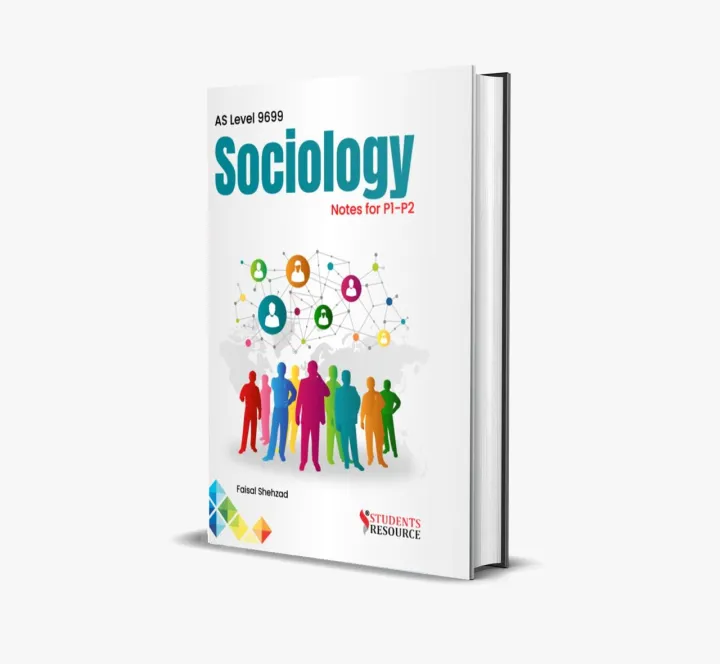AS Level 9696 Sociology Notes for P1 & P2 I Faisal Shehzad | Daraz.pk