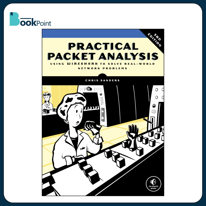 Practical Packet Analysis, 3rd Edition by Chris Sanders | Daraz.pk
