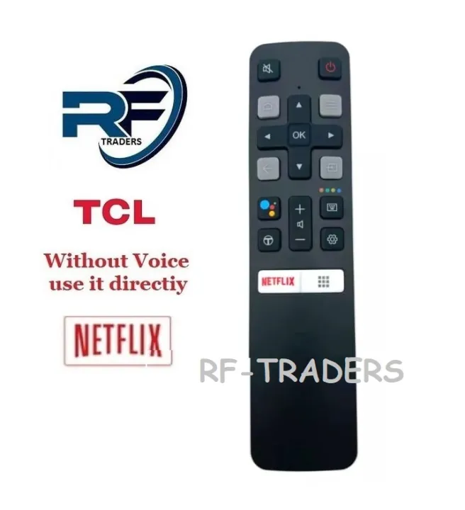Tcl Smart Led Tv Remote Control Without Voice Command With Netflex