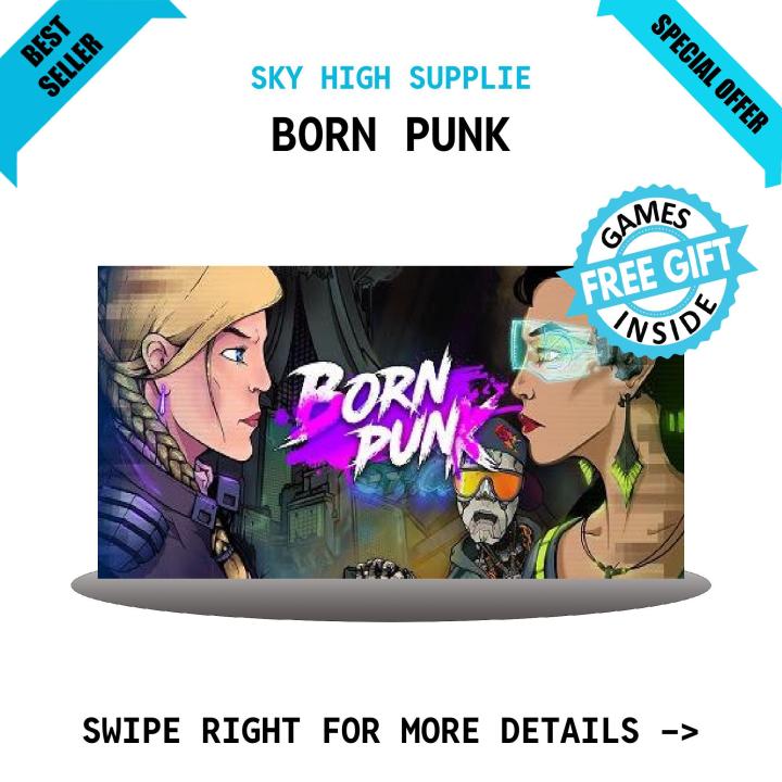 BORN PUNK.JPG - PC Game - Easy and complete Installation Guide ...