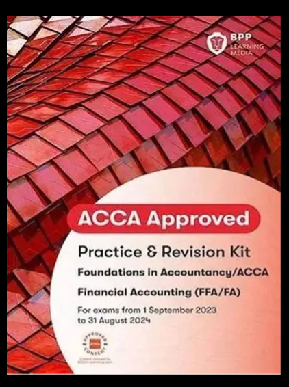 BPP ACCA F3 Financial Accounting (FFA/FA) Practice and Revision Kit ...