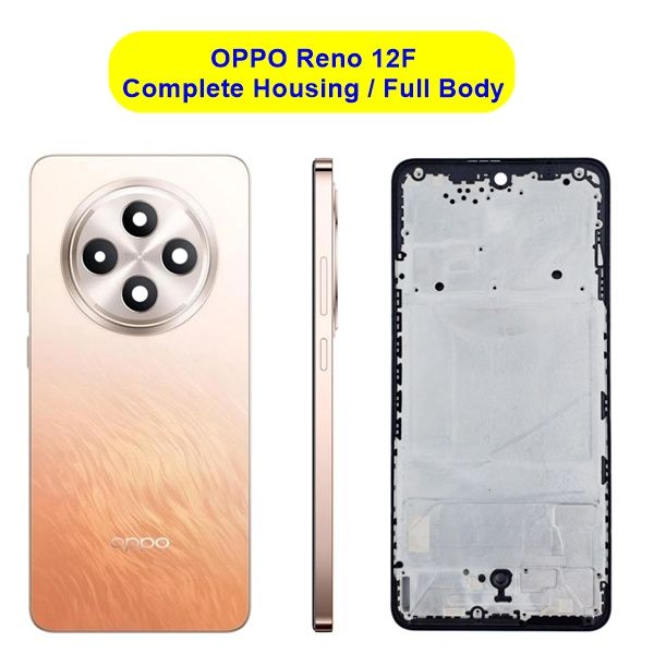 OPPO Reno 12F 4G Complete Body Replacement with Button and Camera Lens ...