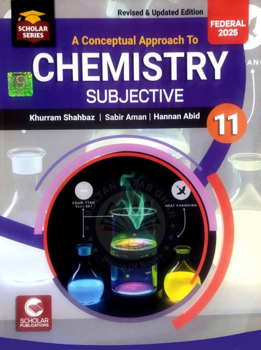 Scholar A Conceptual Approach to Chemistry Subjective Class 11 Federal ...