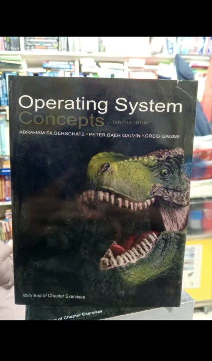 OPERATING CONCEPTS SYSTEM by ABRAHAM SILBERSCHATZ, PETER BAER GALVIN ...