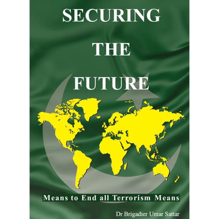 Securing The Future by Dr Brigadier Umar Sattar | Daraz.pk