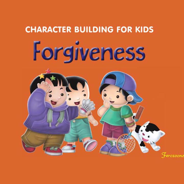 Forgiveness (Character Building Series) by Ferozsons | Daraz.pk