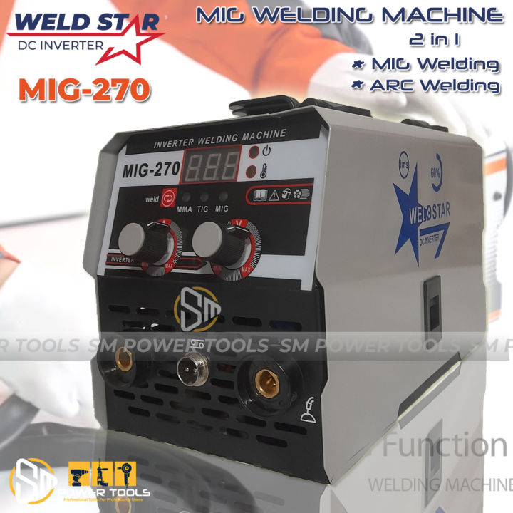 Weldstar MIG Welding Machine MIG / ARC Both Function 2 in 1 MIG and ARC ...
