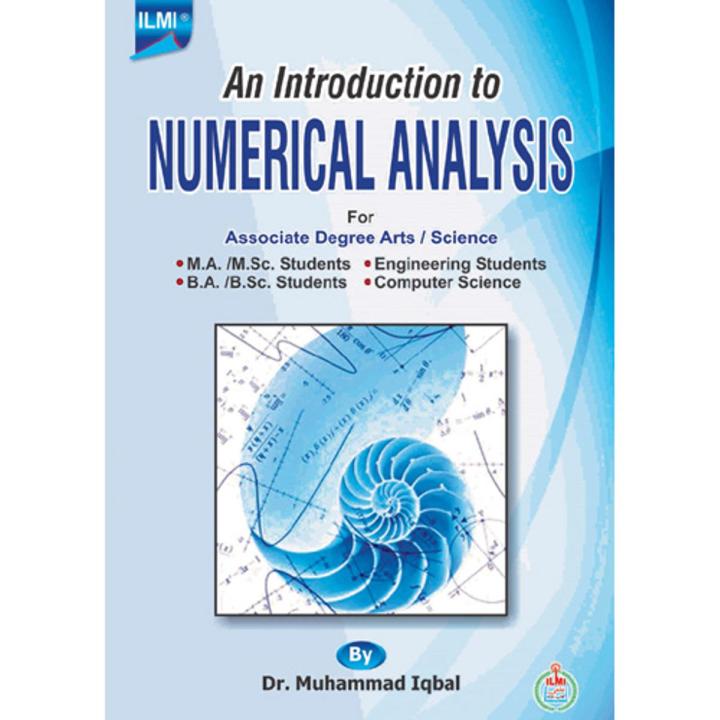 ilmi An Introduction to Numerical Analysis for Associate Degree Arts / Science | Dr. Muhammad ...