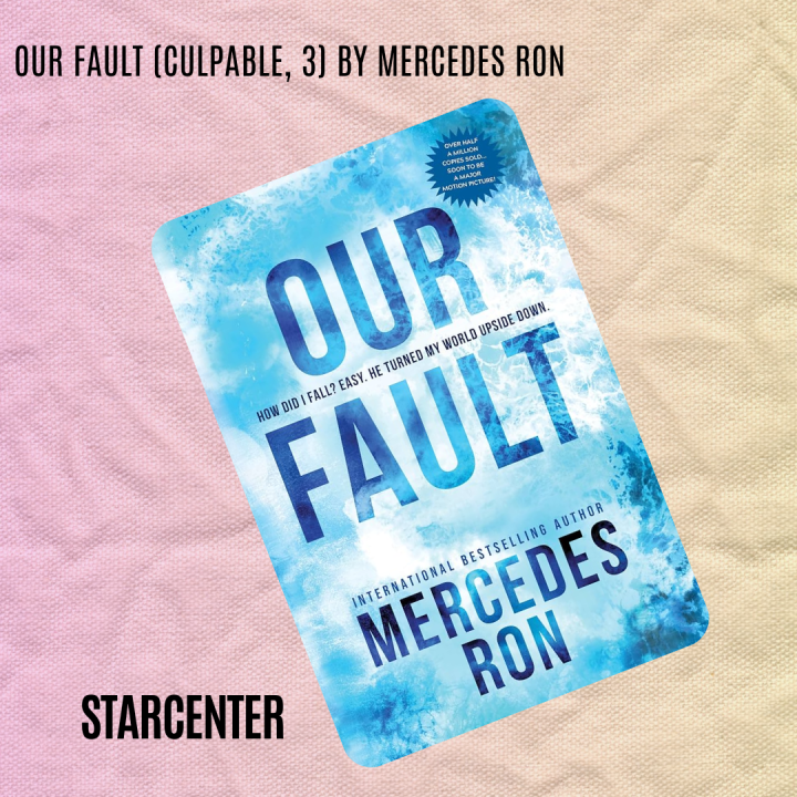 Our Fault (Culpable, 3) by Mercedes Ron | Daraz.pk