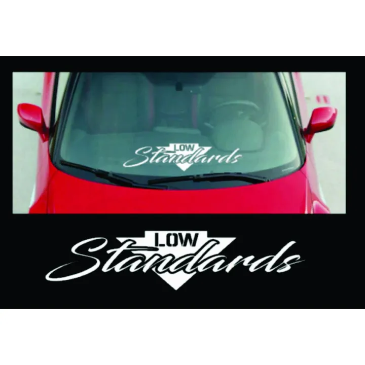 Low Standards Sticker for Car Windshield 20"x4.5" Car Stickers for ...