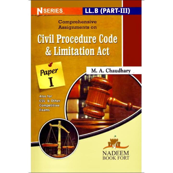 Civil Procedure Code & Limitation Act LLB Part 3 Paper 1 MA Chuadry N Series | Daraz.pk