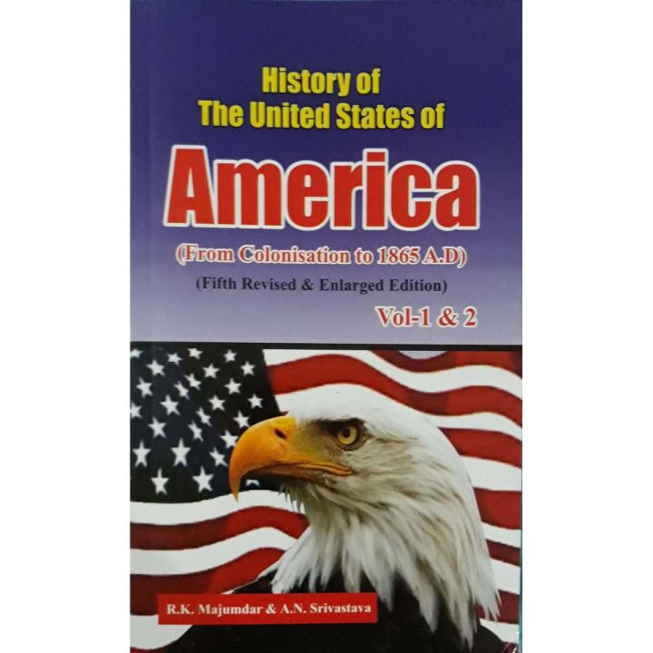 History of the United States of America (From Colonization to 1865 A.D ...