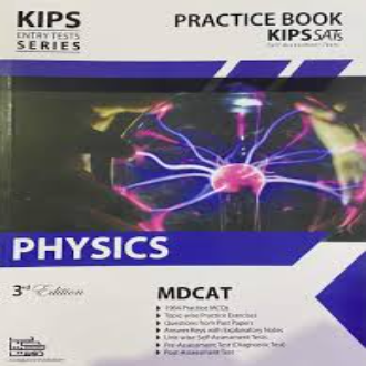 KIPS Entry Test Practice Physics Latest Edition 2024 Book MDCAT | Daraz.pk