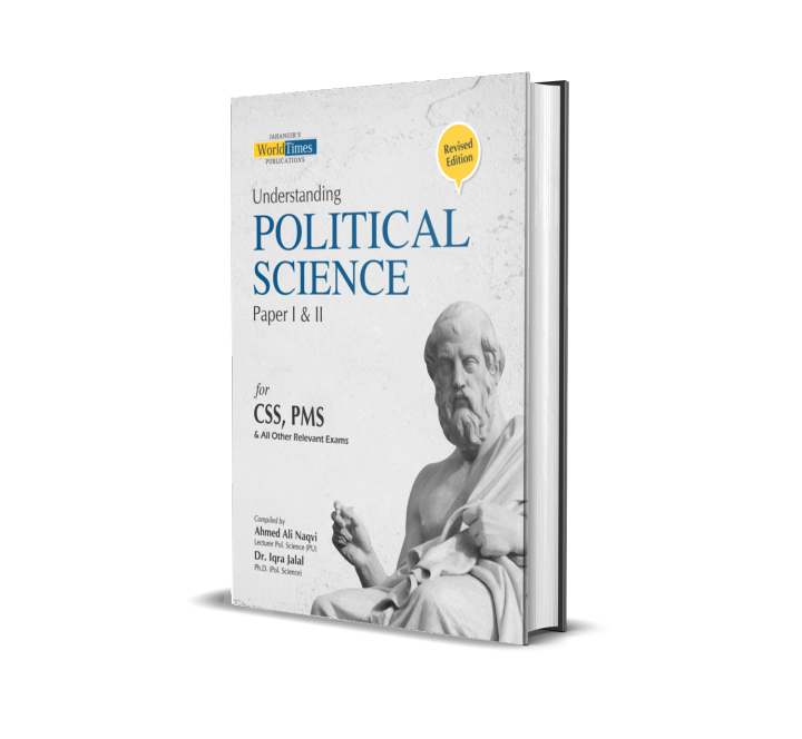 Understanding Political Science for CSS, PMS By Ahmad Ali Naqvi | Daraz.pk