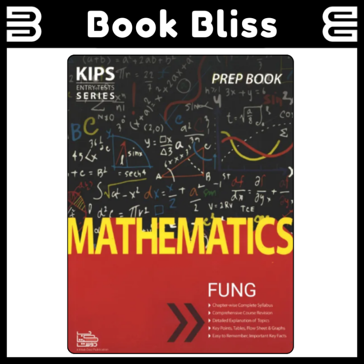 KIPS MATHEMATICS FUNG PREP BOOK / KIPS Entry Tests Series MATHEMATICS ...