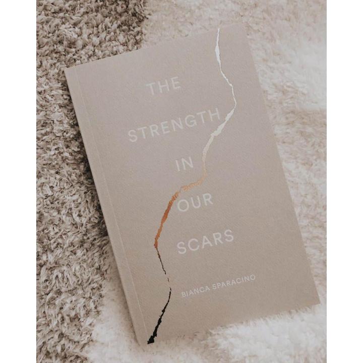The Strength in Our Scars Book by Bianca Sparacino | Daraz.pk