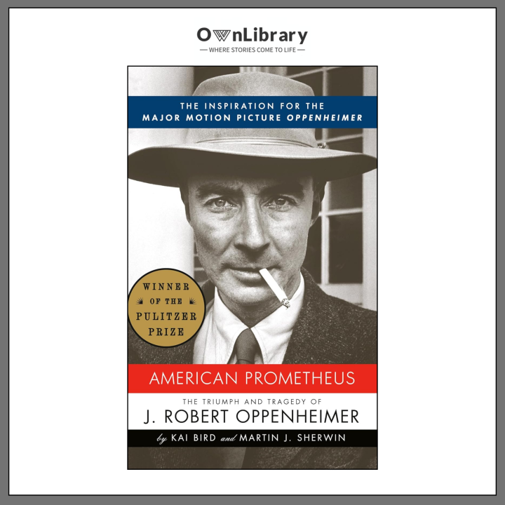 American Prometheus: The Inspiration for the Major Motion Picture ...